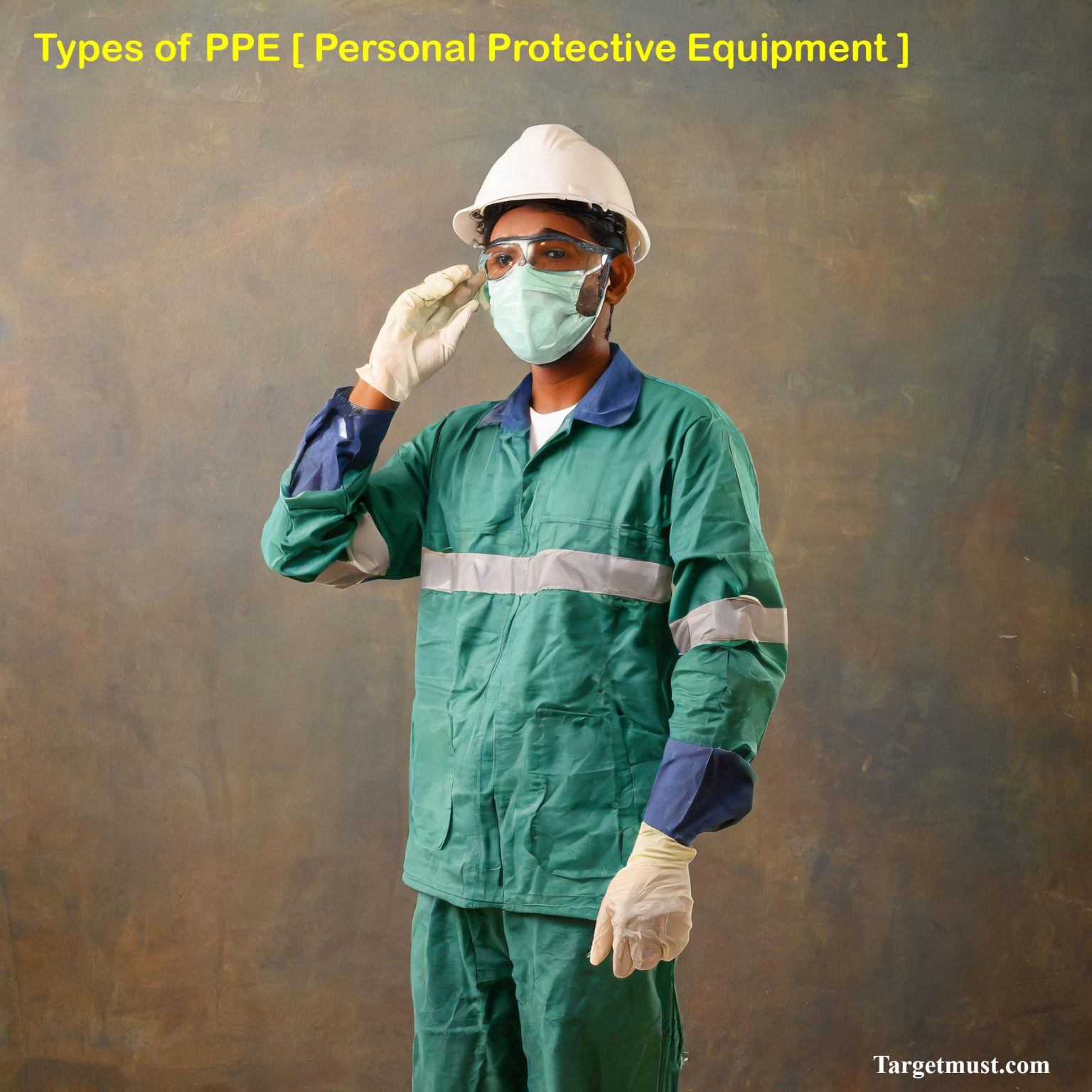 What are the 10 common types of PPE Comfortable 2025
